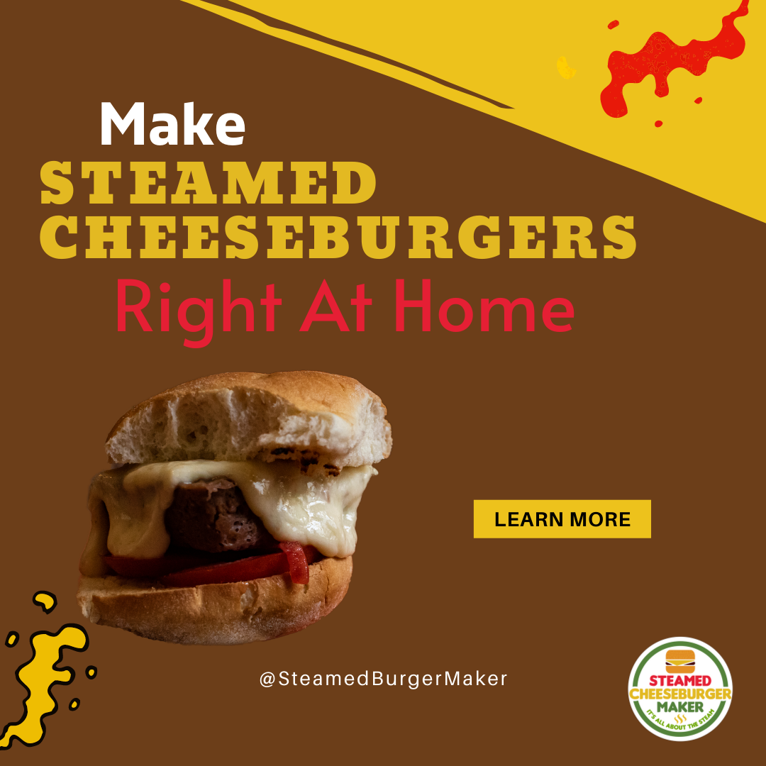 Make Steamed Cheeseburgers at home Ad